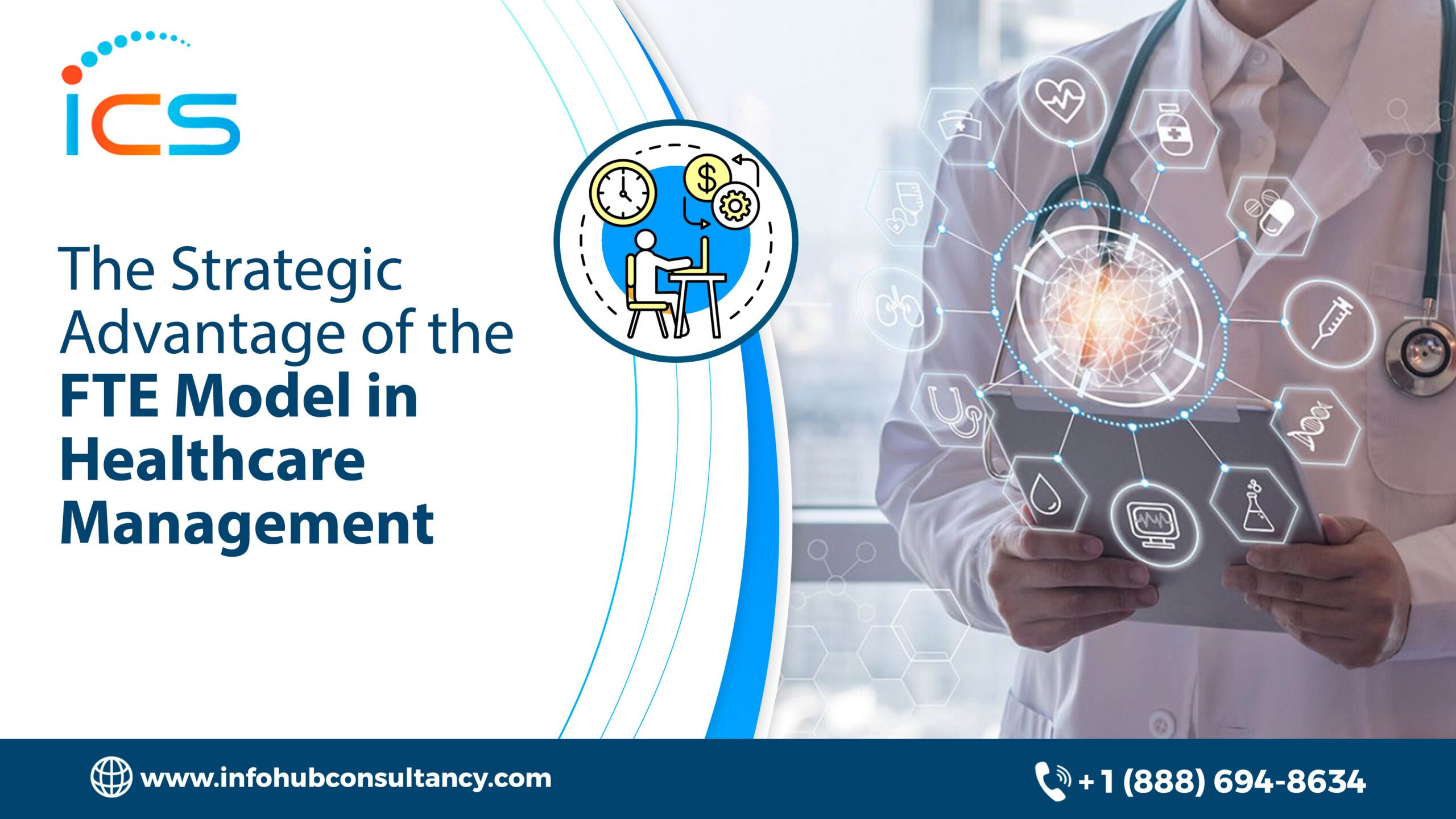 The Strategic Advantage of the FTE Model in Healthcare Management