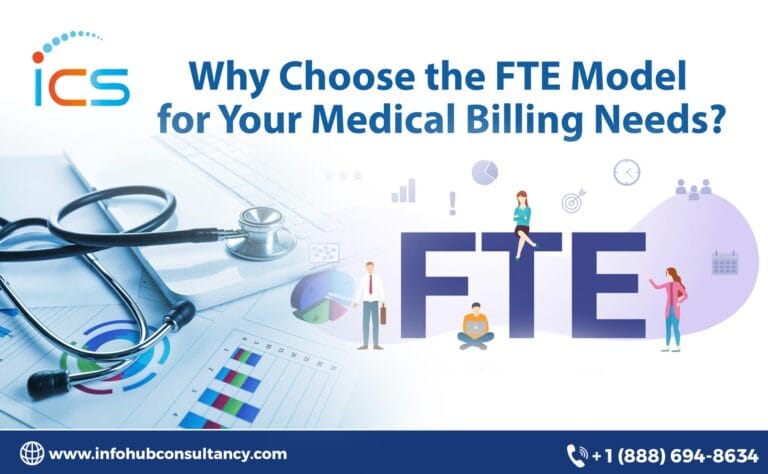 Why Choose the FTE Model for Your Medical Billing Needs?